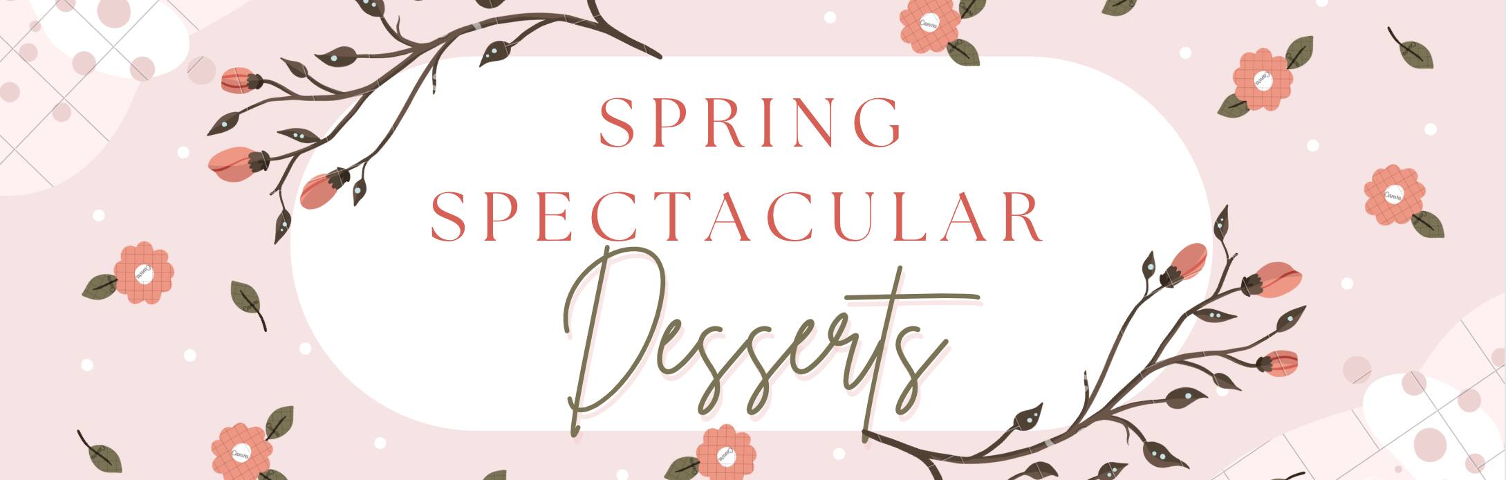 7 Spring Spectacular Dessert Recipes | Canadian Living