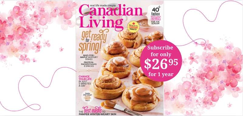 Canadian Living New Issue! | Canadian Living