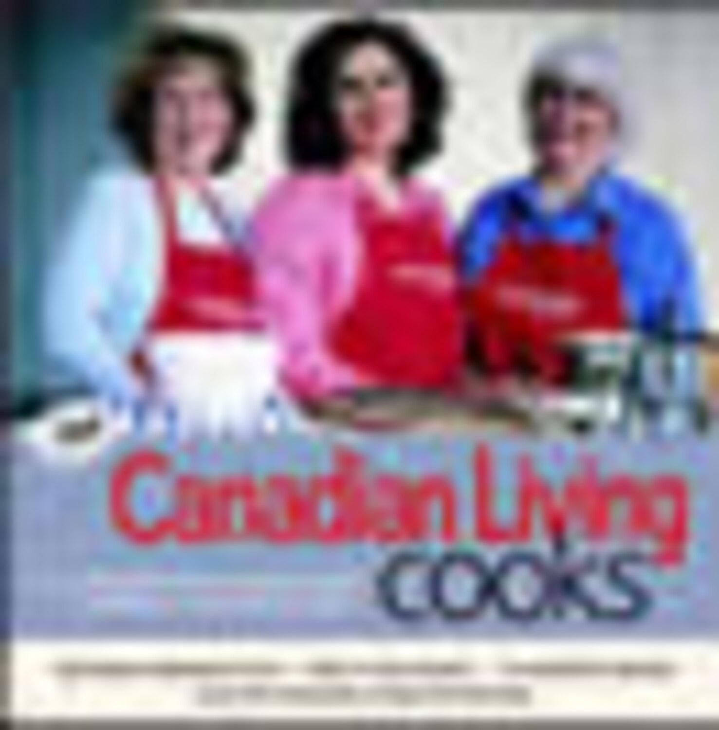 3 Canadian Living Cooks Video Cooking Classes | Canadian Living
