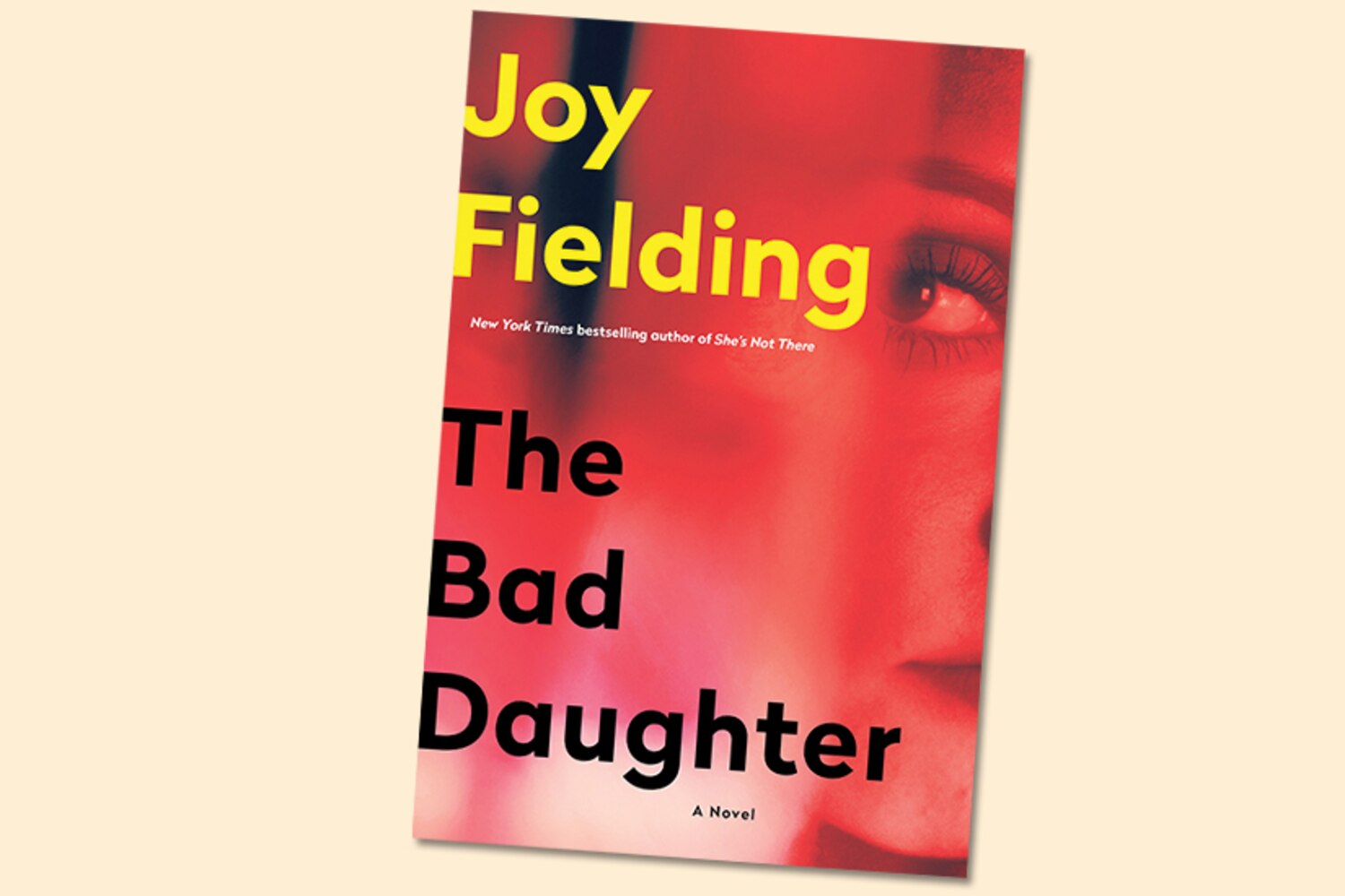 "The Bad Daughter" by Joy Fielding will keep you on the edge of your ...