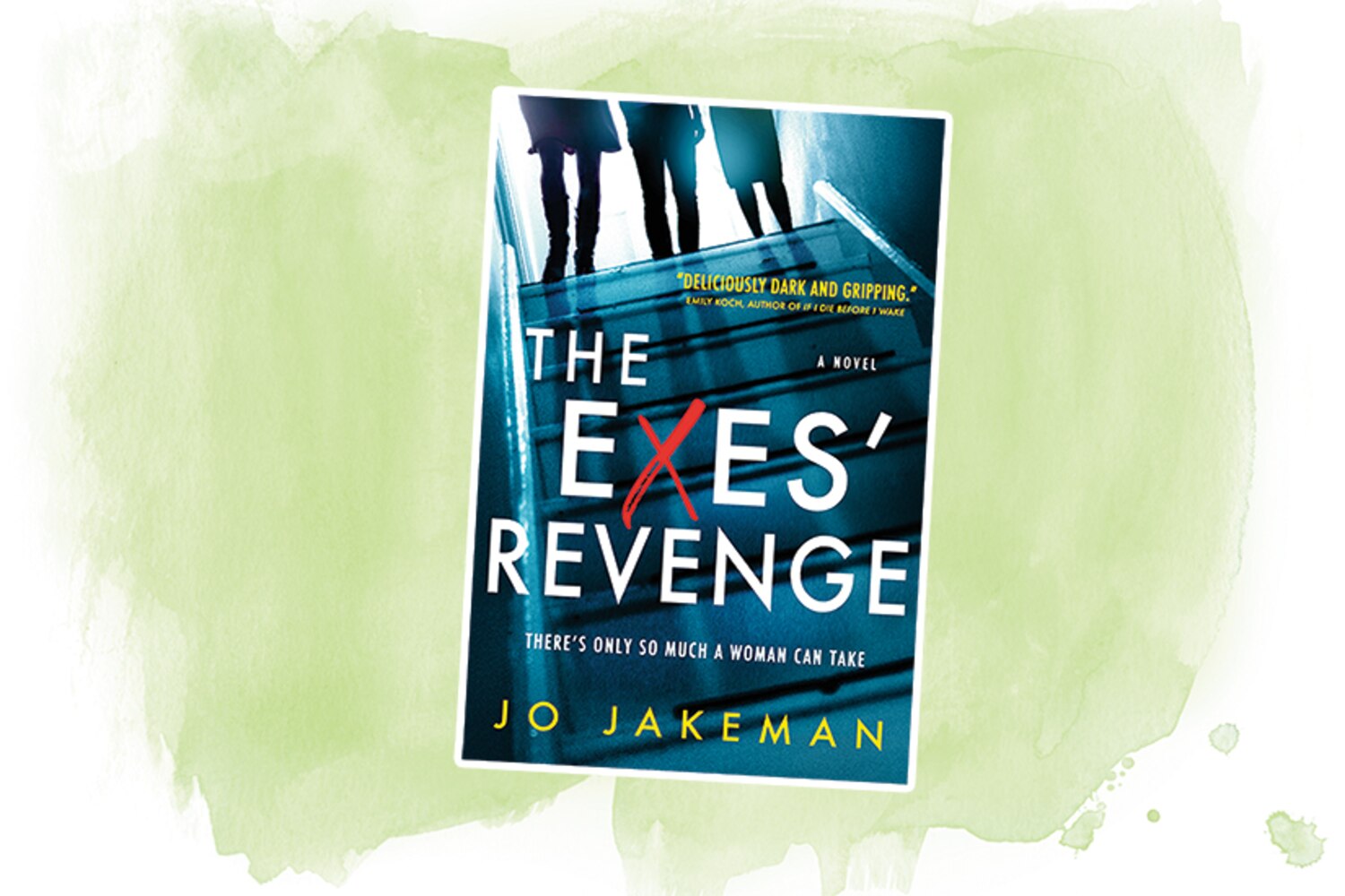 "The Exes’ Revenge" is the perfect psychological thriller from an ...