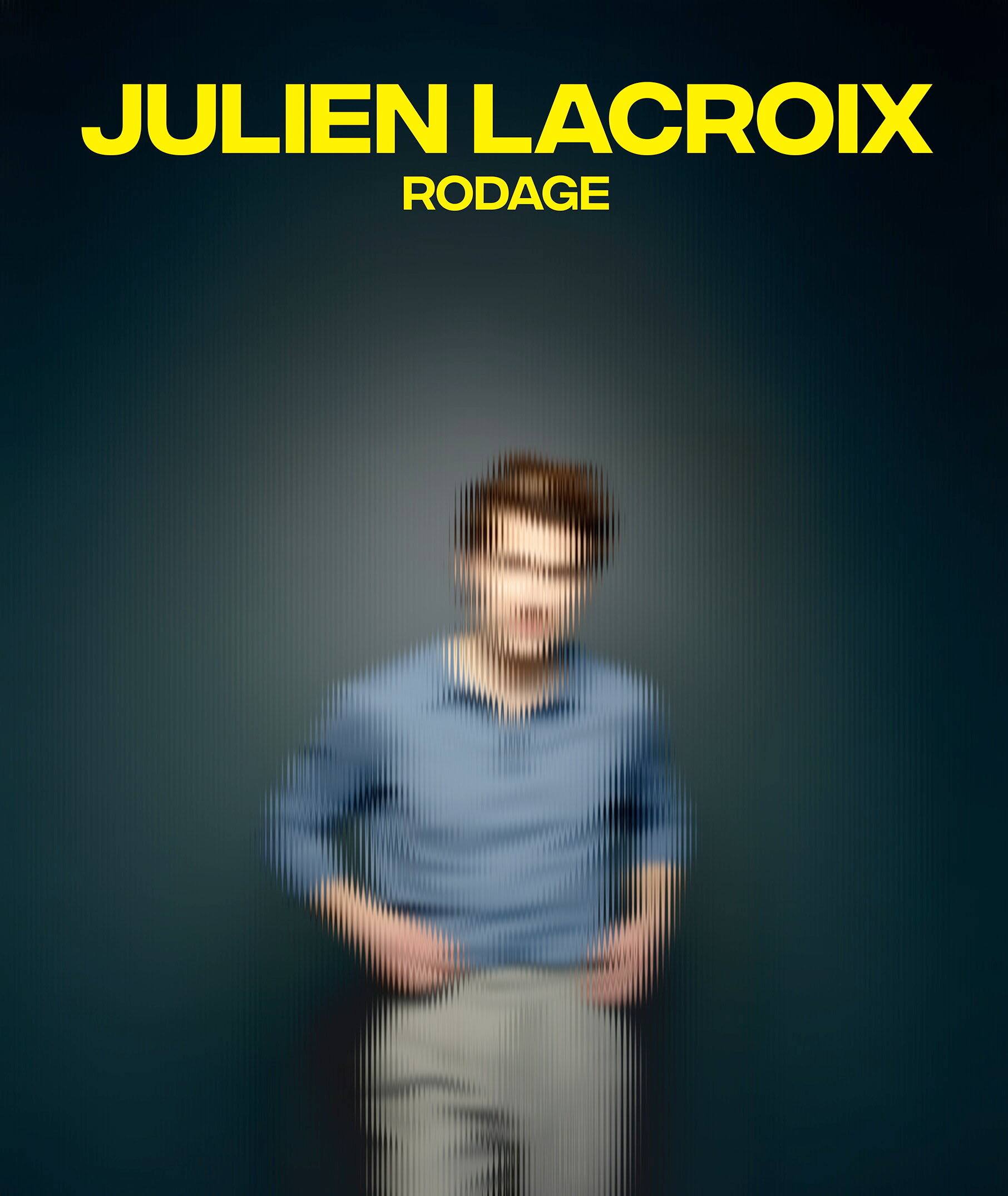 Julien Lacroix annonce le rodage de son troisième spectacle | JDM