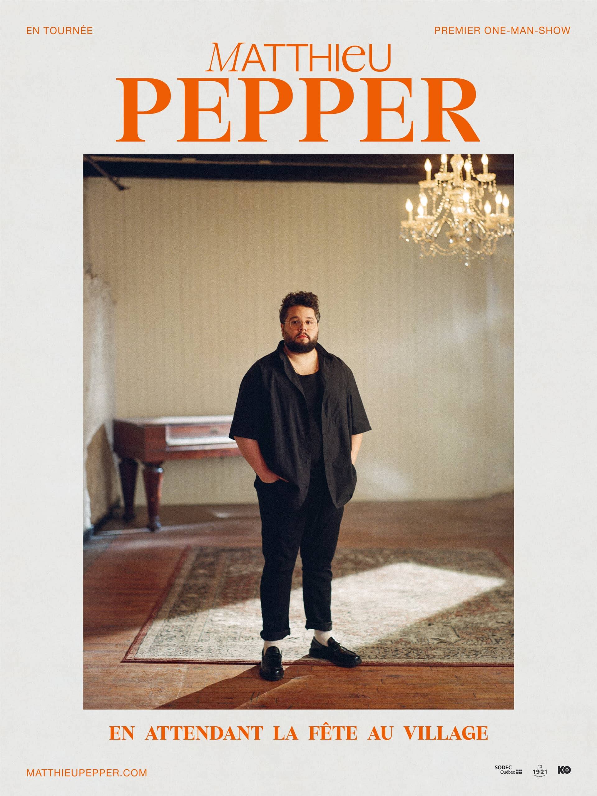 Matthieu Pepper annonce la sortie de son premier spectacle solo, «En attendant la fête au ...