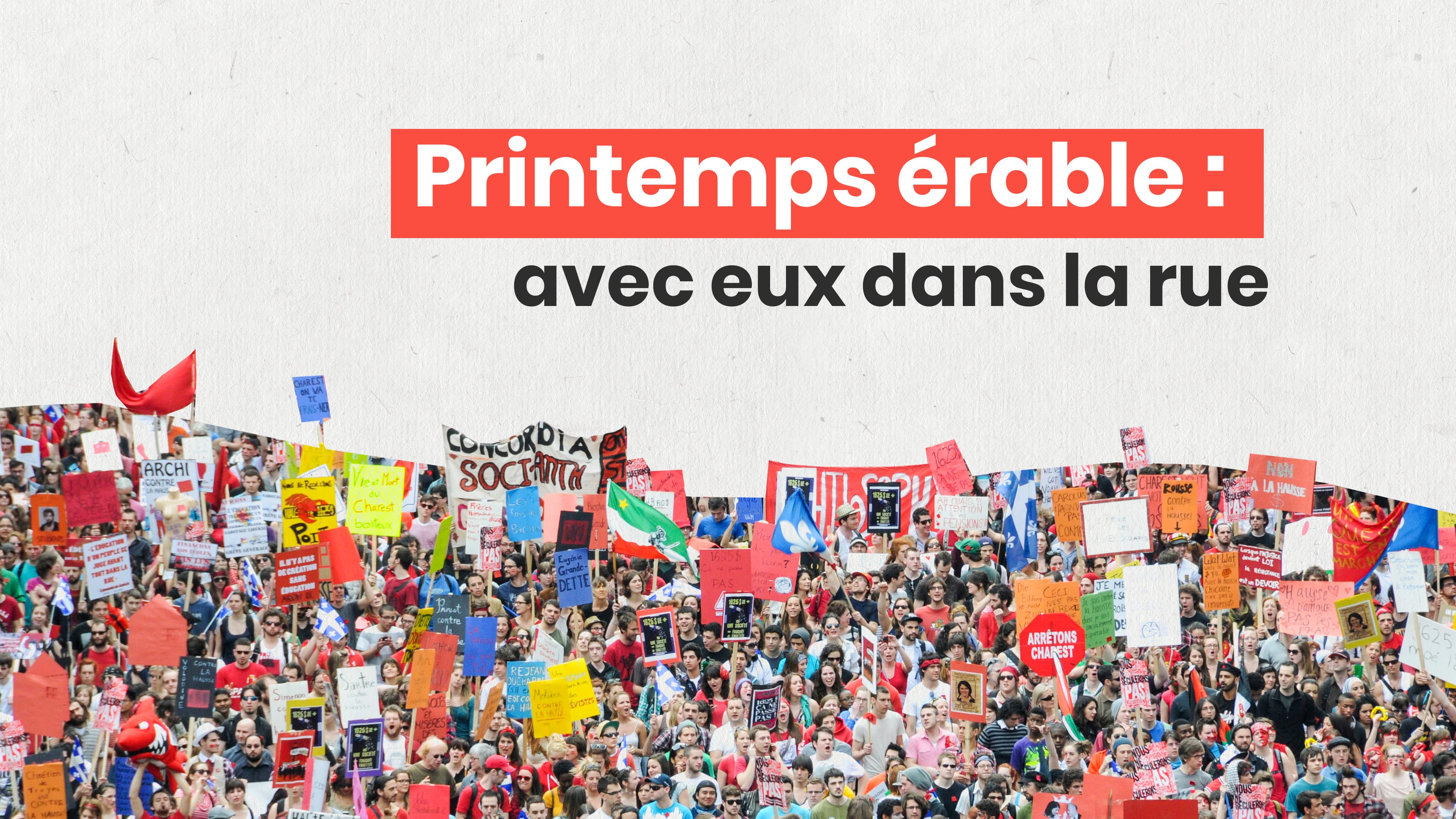 Les 5 grands moments du printemps érable, à travers la lentille de ceux ...