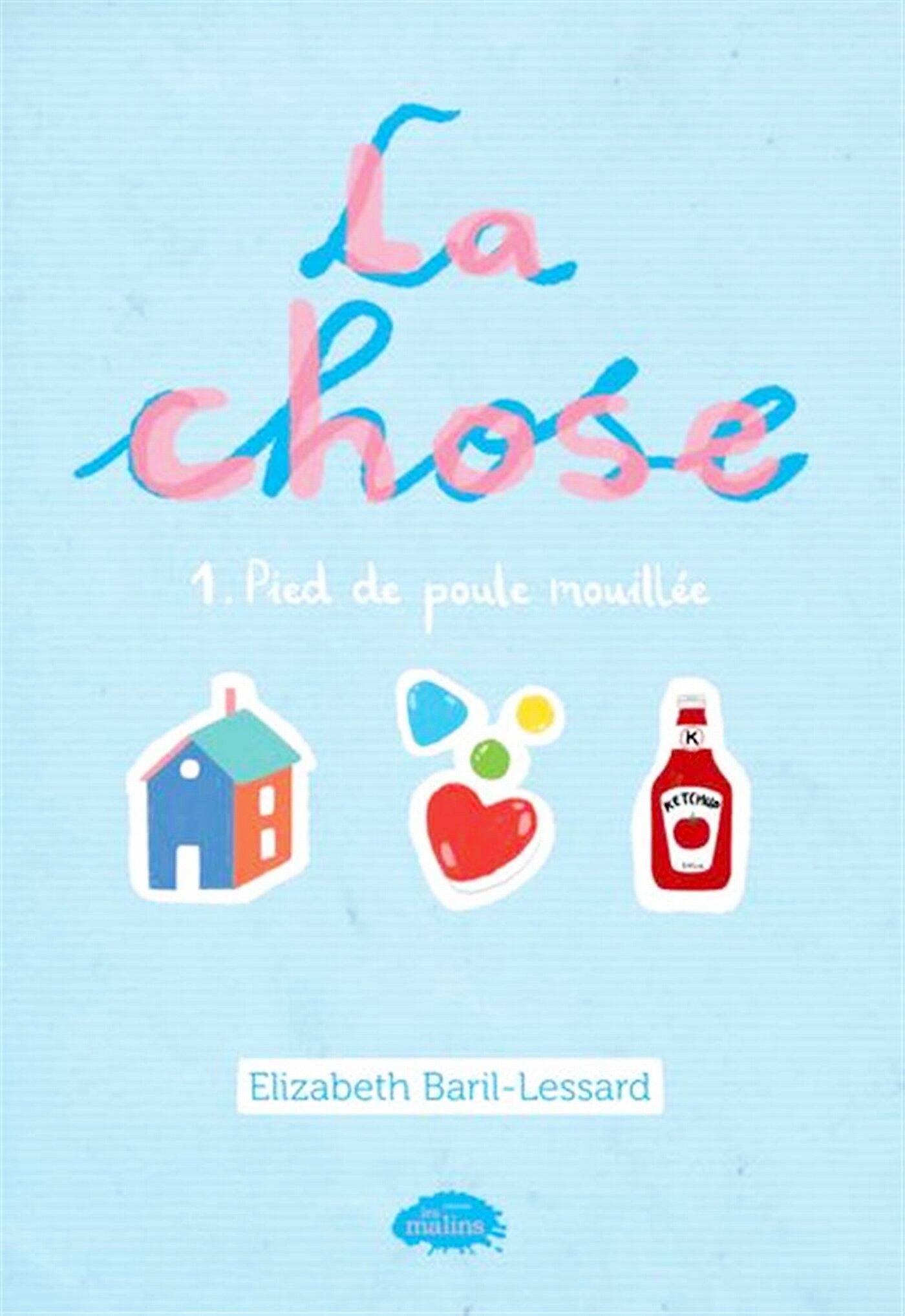 Avec «La chose», l’autrice Elizabeth Baril-Lessard signe une nouvelle ...