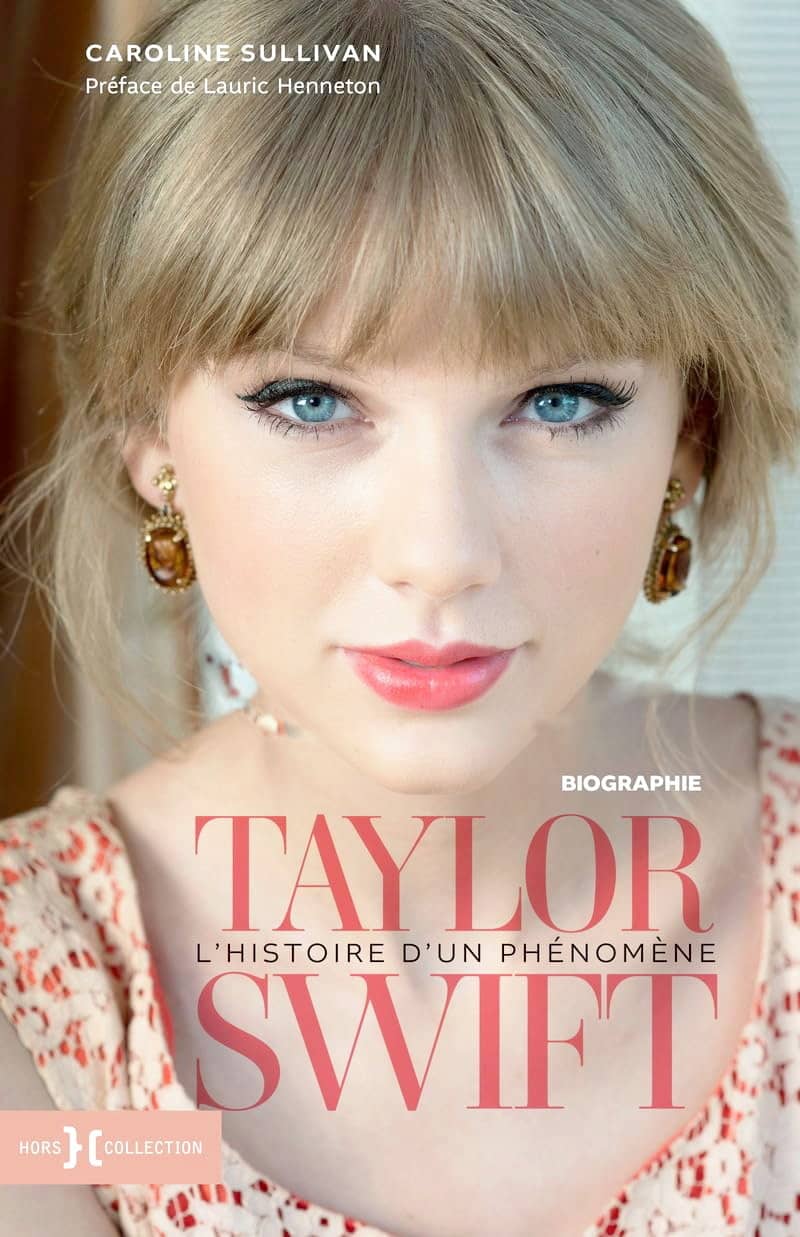 Taylor Swift : Trois nouvelles biographies sur la reine de la pop | JDM