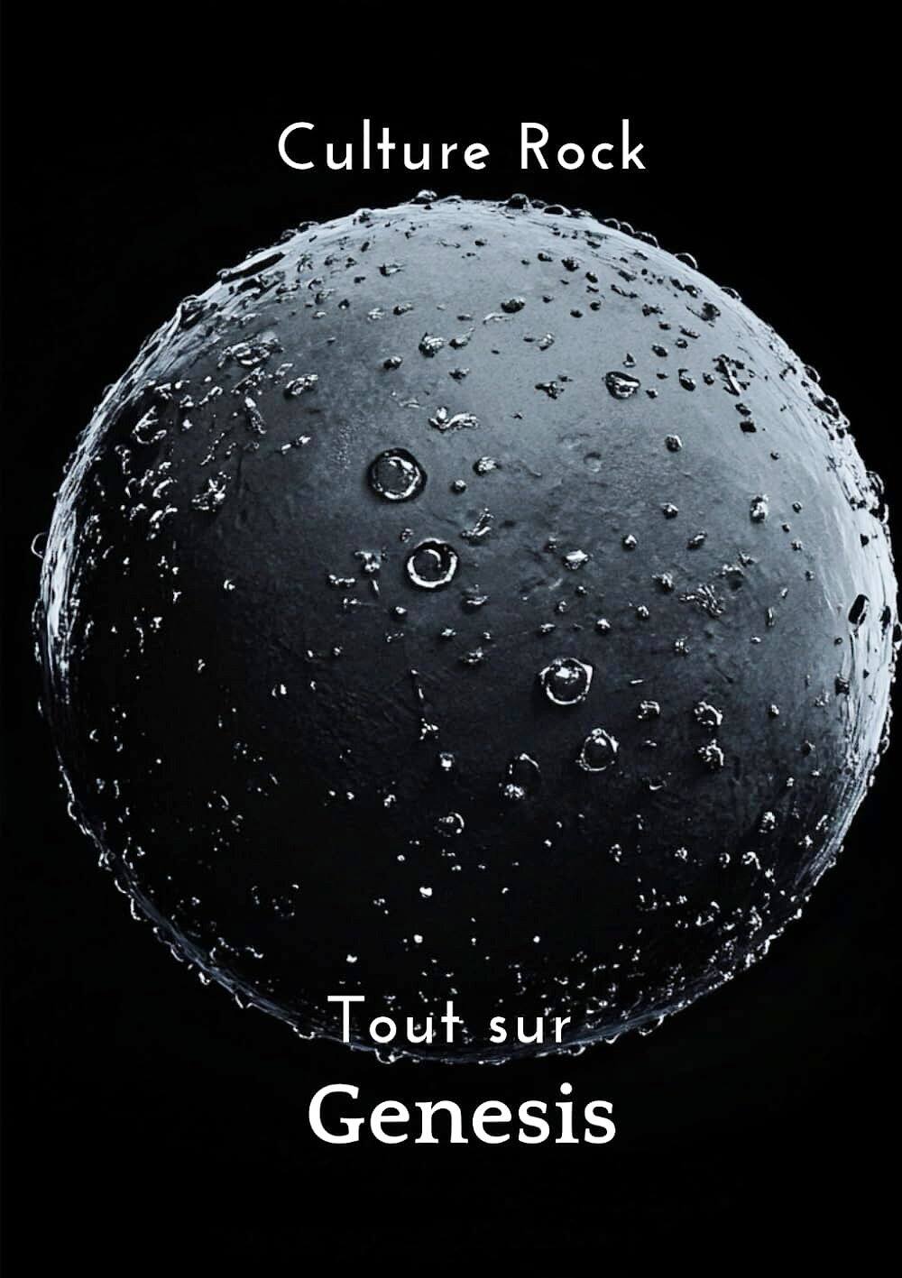 «Tout sur Genesis»: voici la fabuleuse histoire d'un groupe légendaire ...