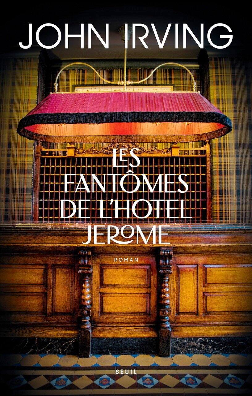 Voici le 15e roman de John Irving, l’auteur du «Monde selon Garp», de ...