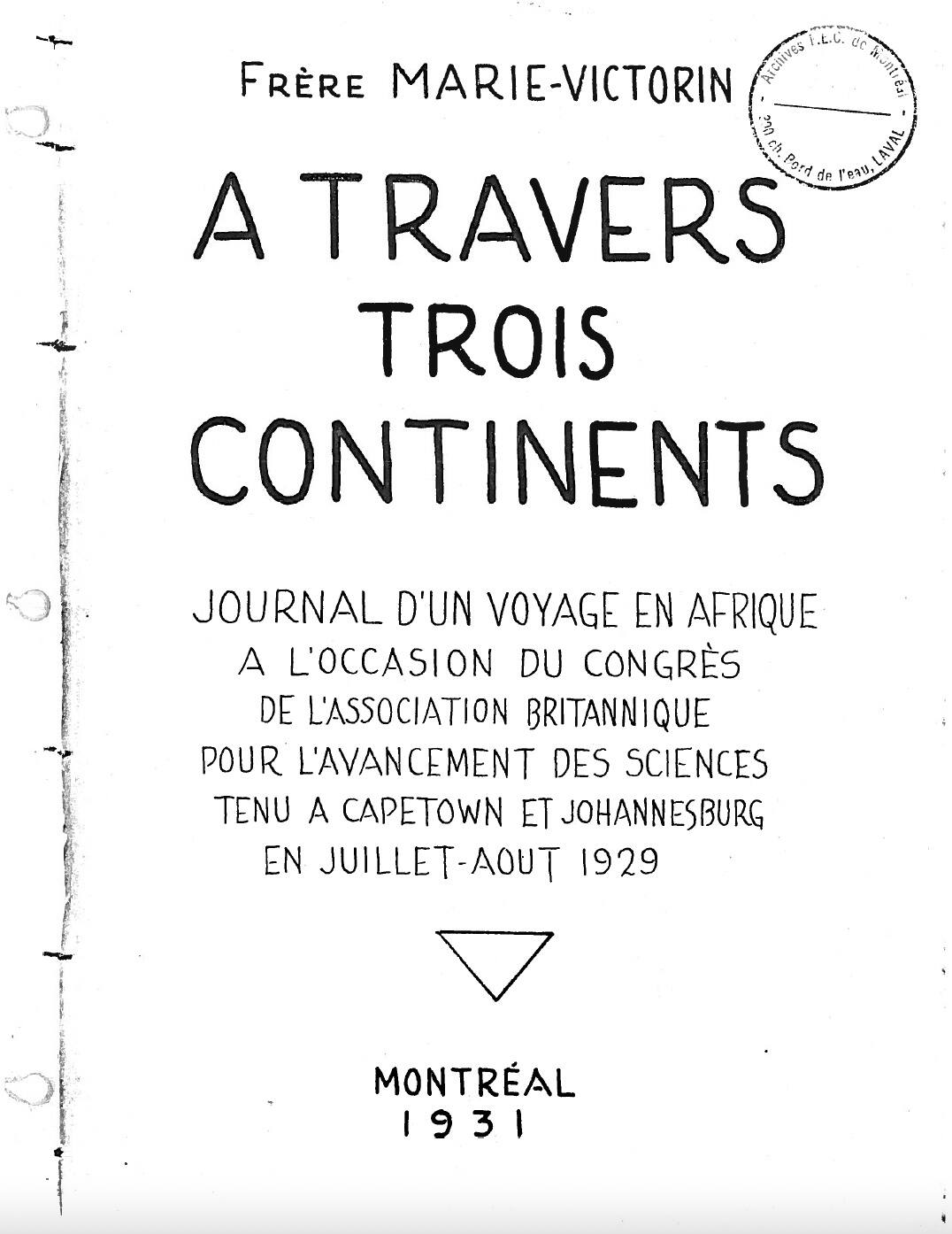 [IMAGES] Le frère Marie-Victorin parcourt l’Afrique en 1929 | JDM