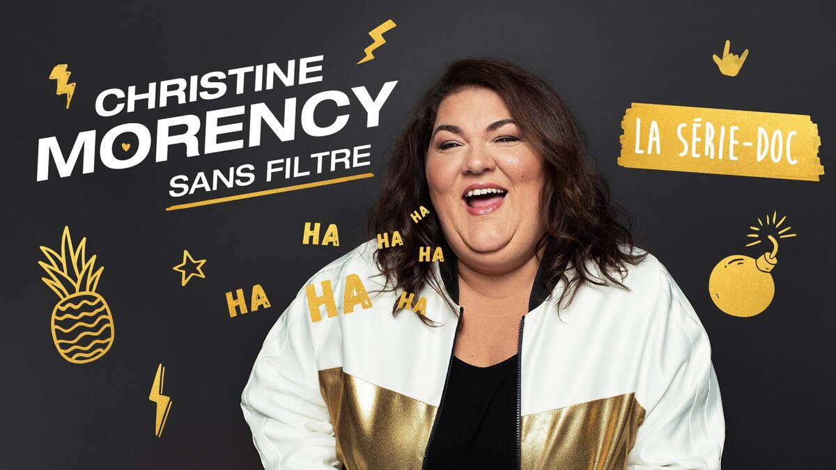 Série documentaire: Christine Morency se présente sans filtre | JDM