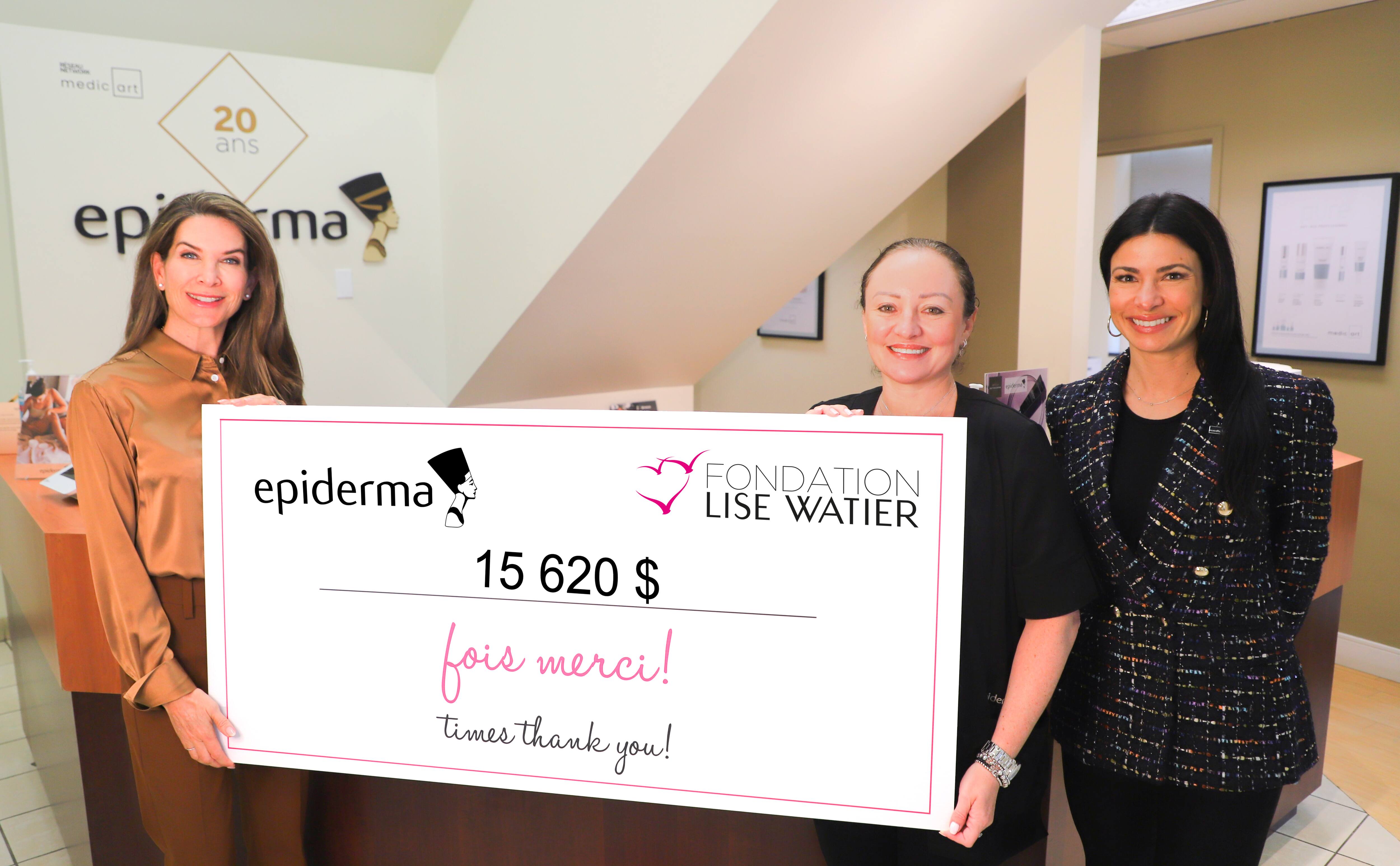 Epiderma: 15 620$ amassés pour la Fondation Lise Watier | JDQ