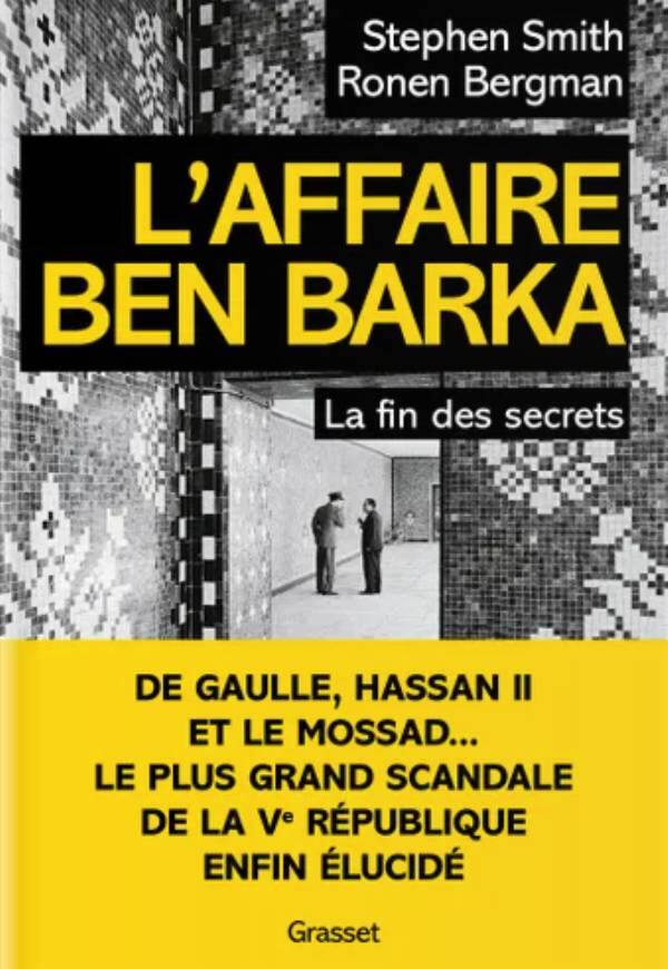 Un livre révèle les dessous de l'affaire Ben Barka, 60 ans plus tard | JDM