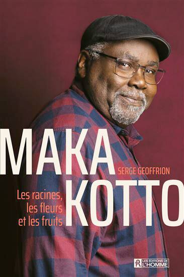 Essai: les fruits de Maka Kotto | Le Journal de Québec