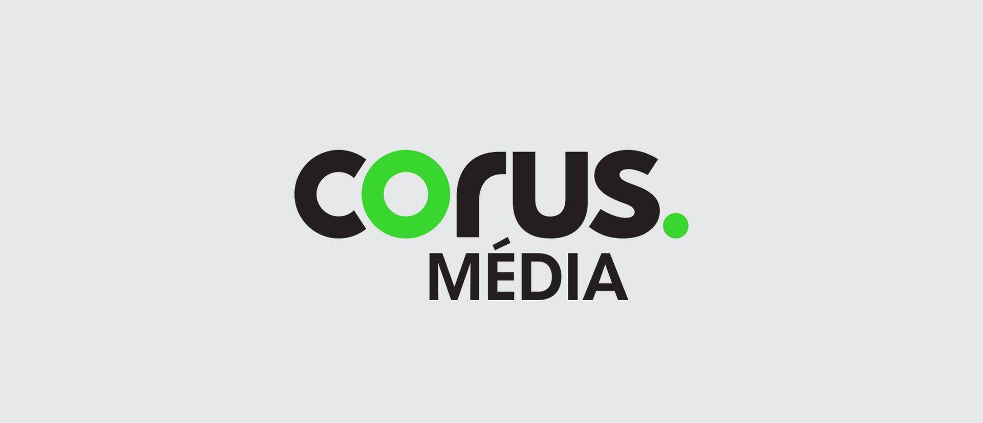 Corus annonce des réductions d’effectifs au sein de Global News et de ...