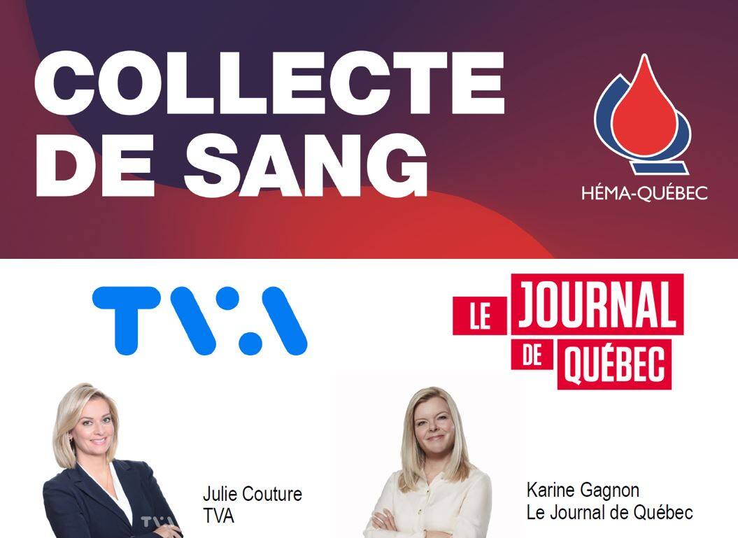 Héma-Québec a besoin de vous | Le Journal de Québec
