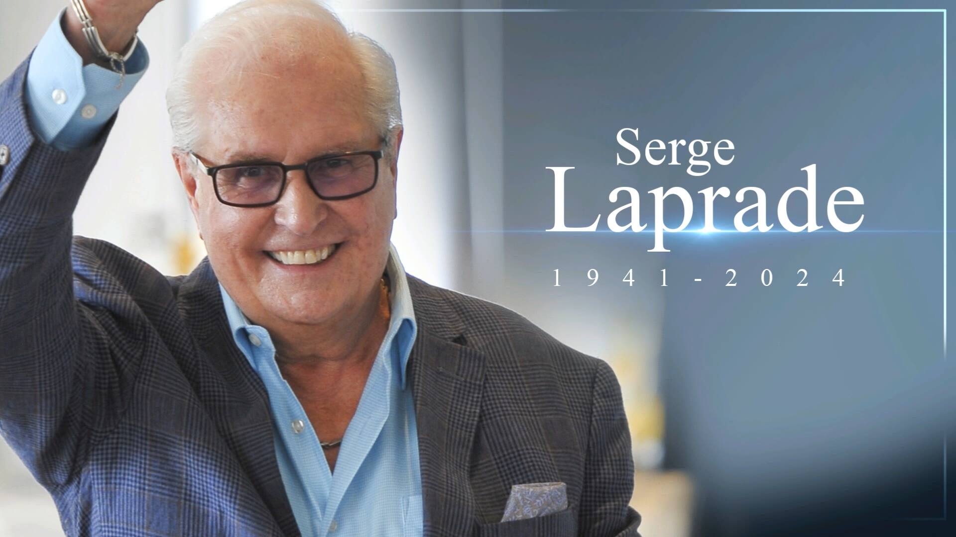 Tout le Québec pleure Serge Laprade | Le Journal de Montréal