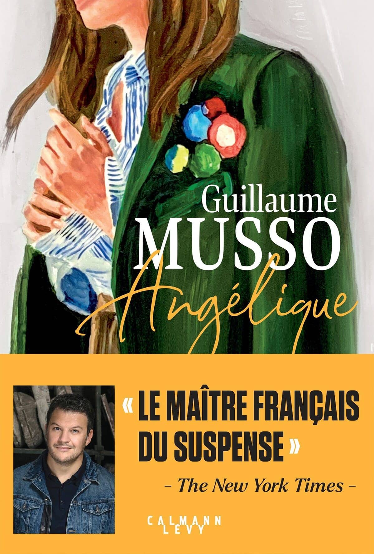 Voici un extrait du nouveau roman de Guillaume Musso, Angélique | JDQ
