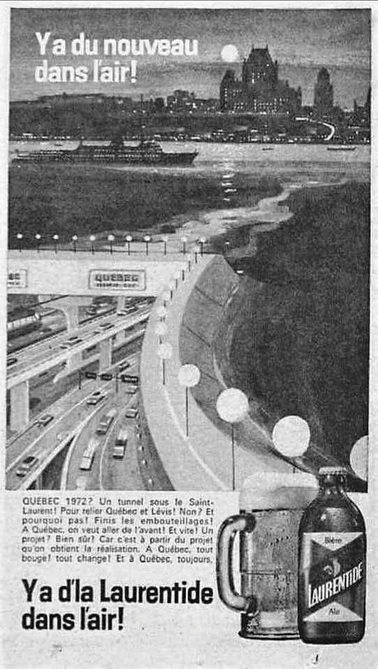 Une pub de bière de 1972 réclame un tunnel Québec-Lévis | QUB | QUB info