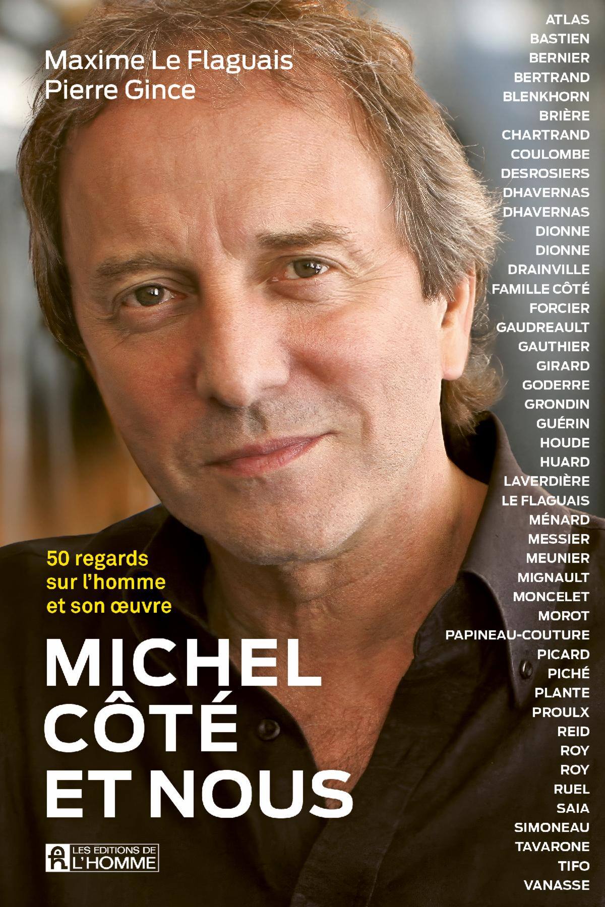 De nouvelles anecdotes sur «Broue» révélées dans le livre «Michel Côté ...