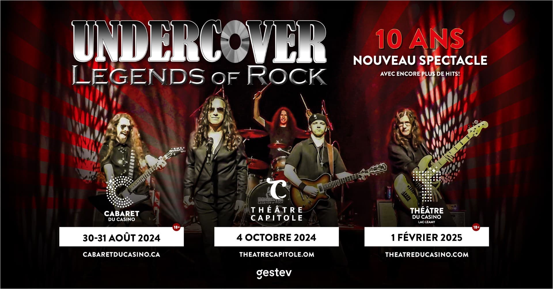 «UNDERCOVER Legends of Rock» de retour à Montréal, Québec et Gatineau ...