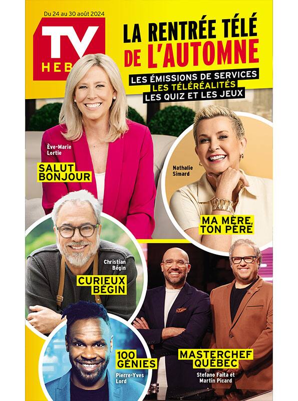 TV Hebdo : Émissions, séries, téléromans et grille horaire | 7 Jours