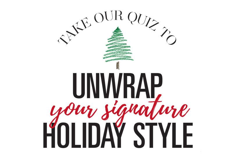 Quiz: What's your signature holiday style | Style at Home