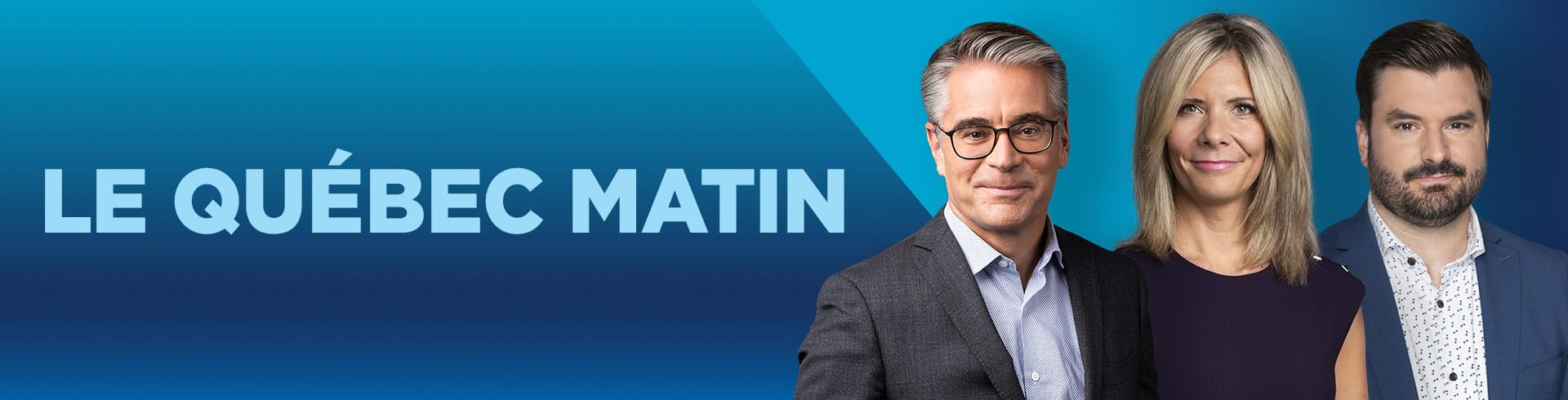 Le Québec matin : émission | LCN | TVA Nouvelles