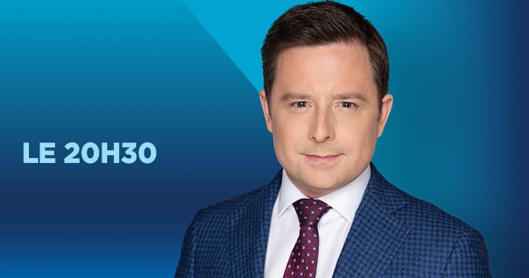 Le 20H30 | LCN | TVA Nouvelles