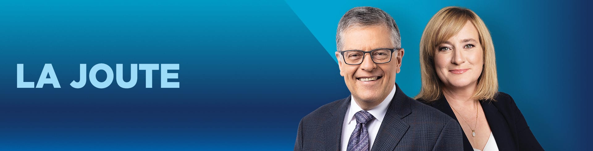 Émission de télé - La joute | TVA Nouvelles