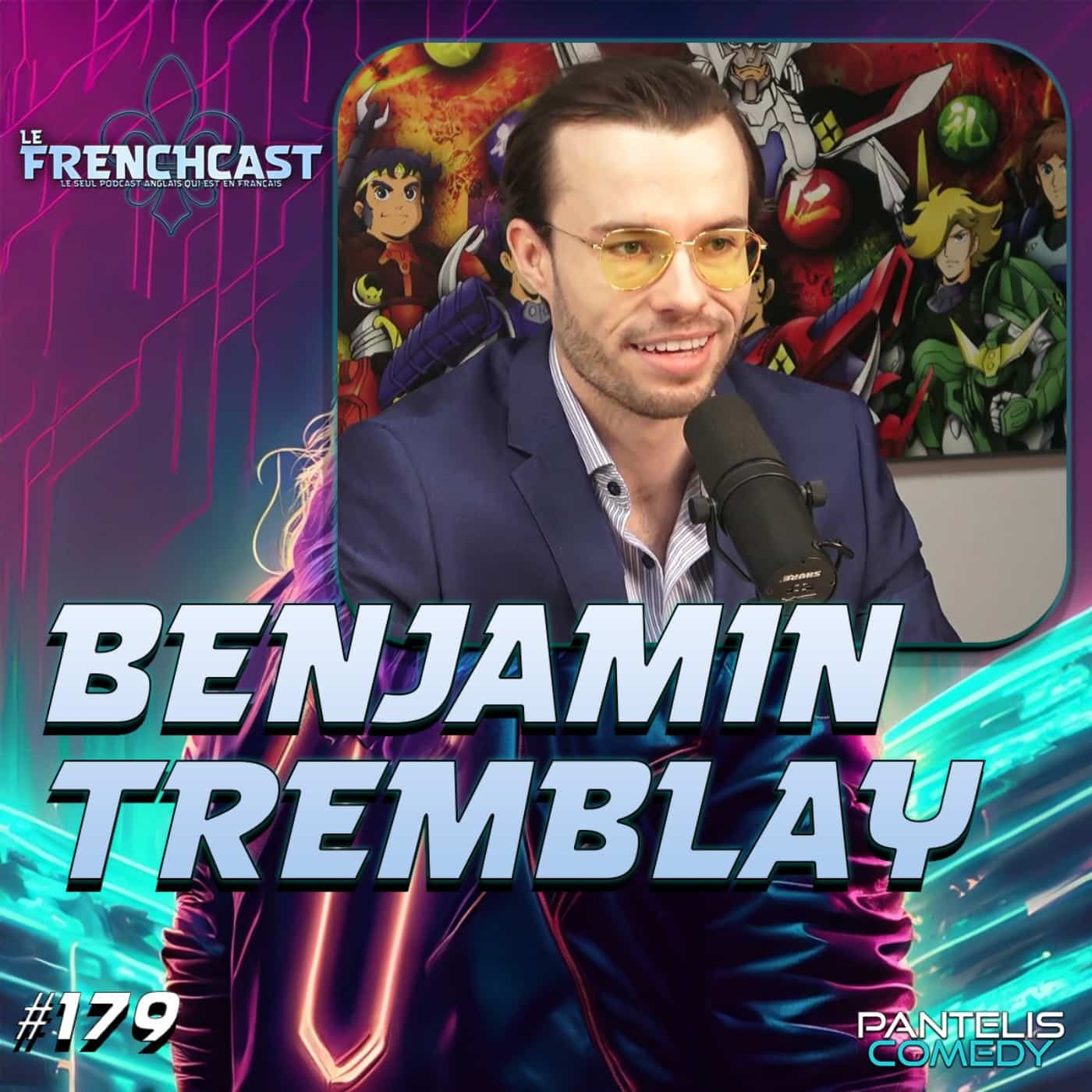#179 - Benjamin Tremblay | Le Frenchcast | QUB | QUB radio