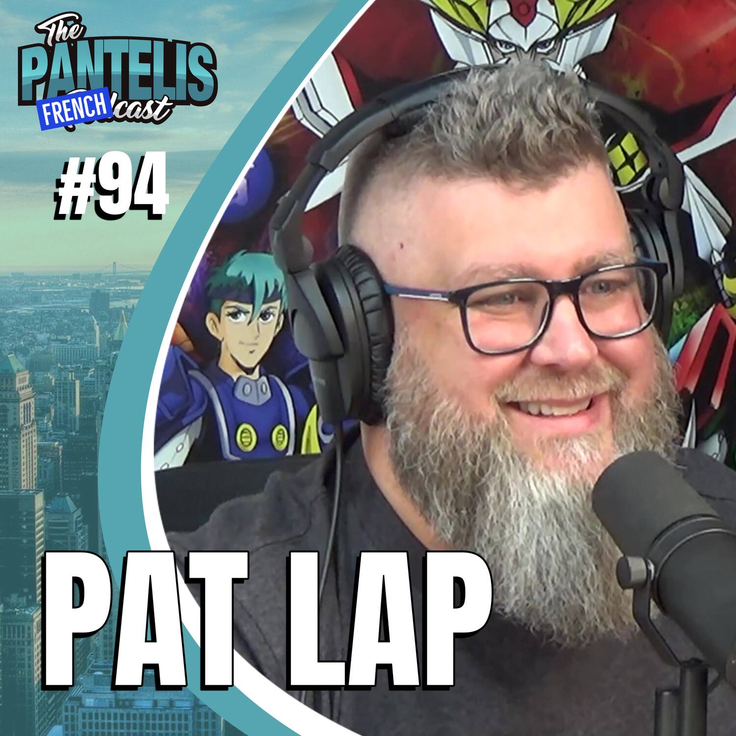 #94 - Pat Lap | Le Frenchcast | QUB | QUB radio